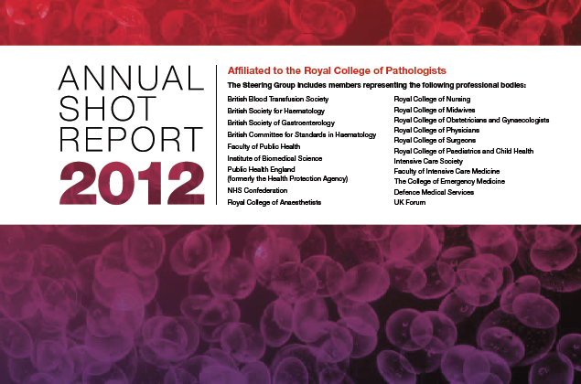 Annual SHOT Report 2012 - Serious Hazards of Transfusion