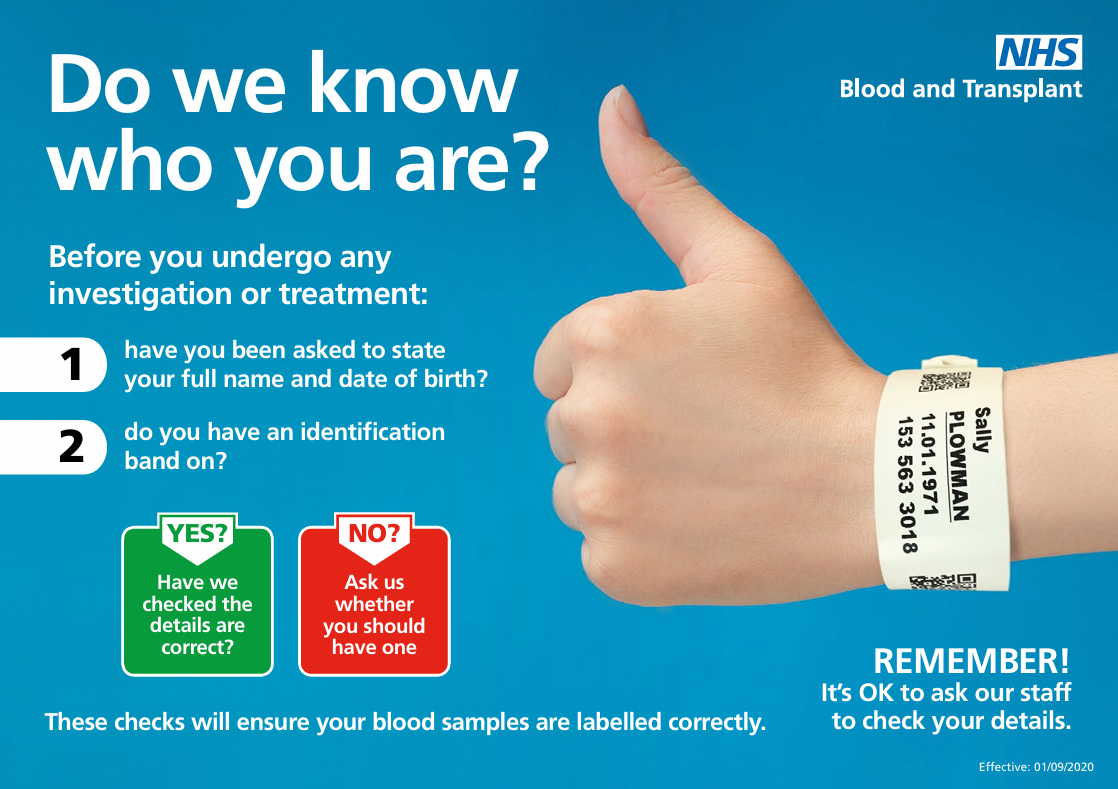 Making sure you are correctly identified - Serious Hazards of Transfusion